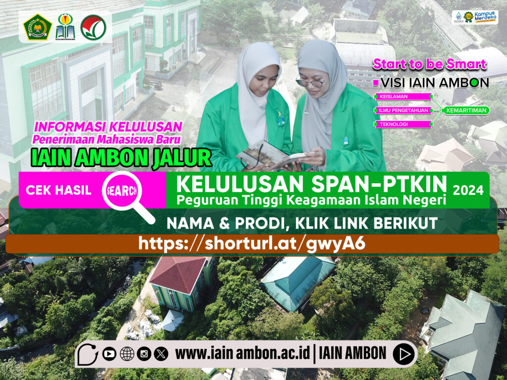 IAIN Ambon Umumkan Penerimaan Maba Jalur SPAN-PTKIN 2024 - ALMULUKNEWS.COM